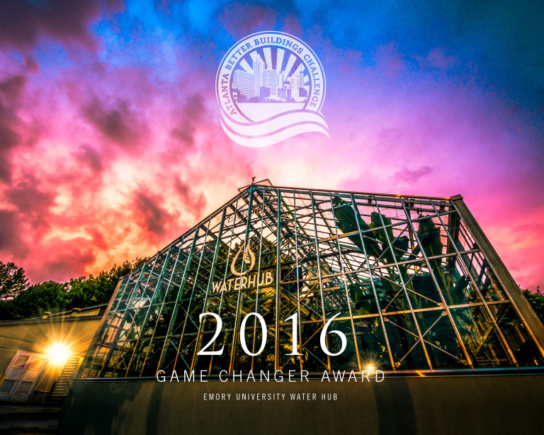 2016 Game Changer Award- Emory University Water Hub - Atlanta Better ...